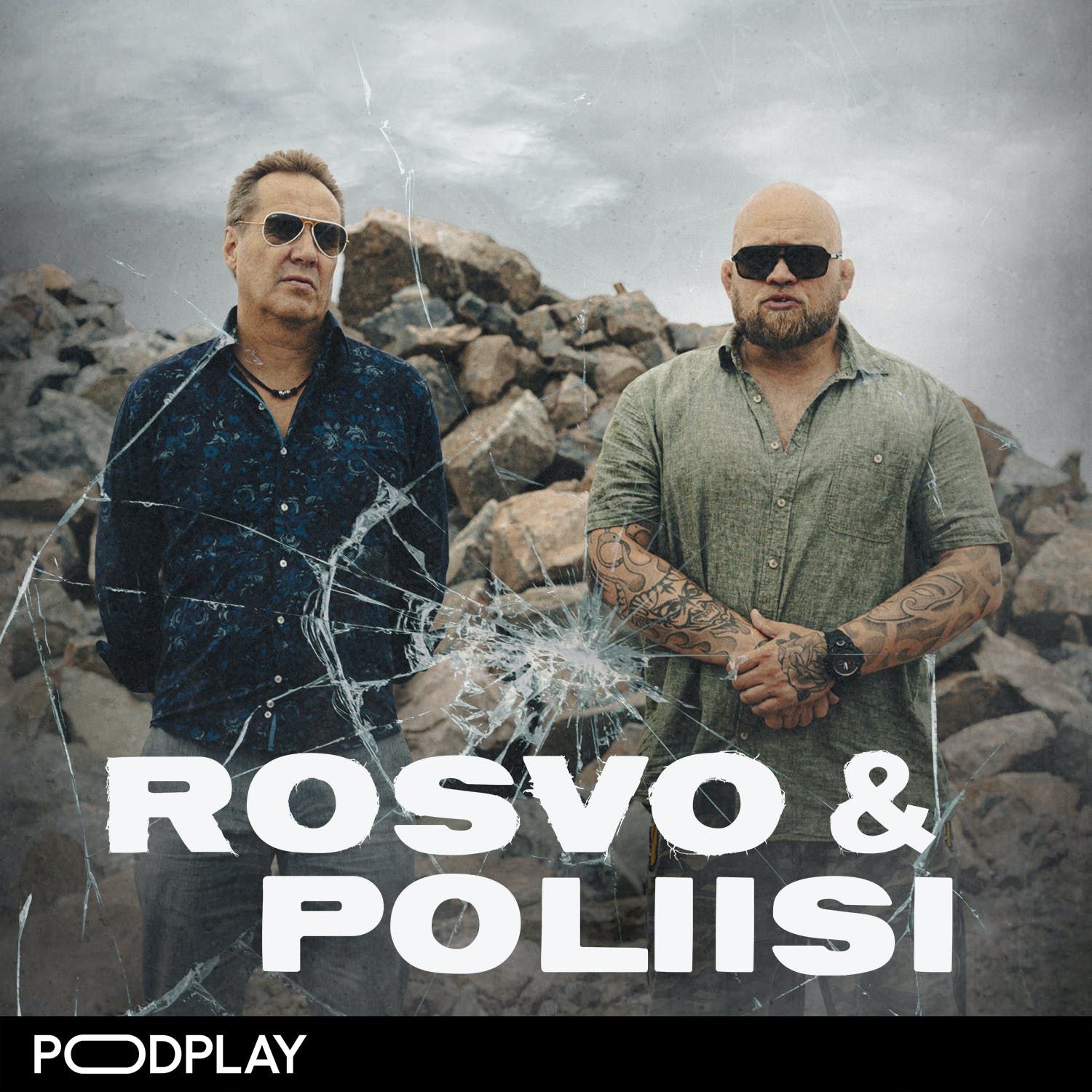 Rosvo & Poliisi | Listen here | Podplay